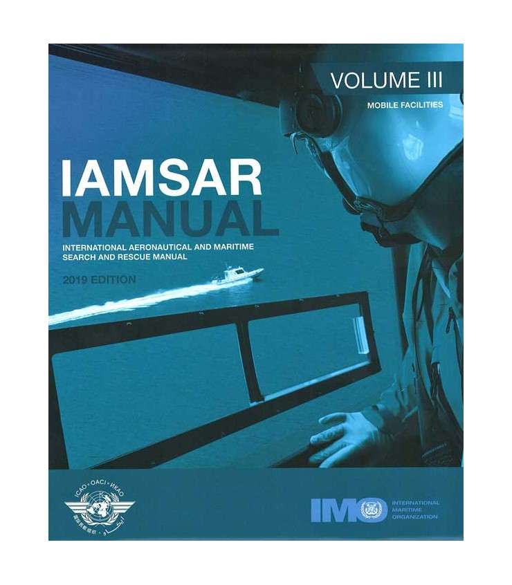 IAMSAR MANUAL - VOLUME III