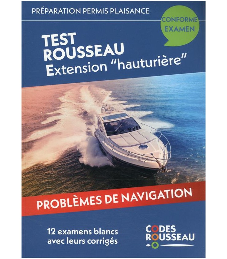 Test Rousseau Permis extension hauturière - Permis hauturier - Rous...